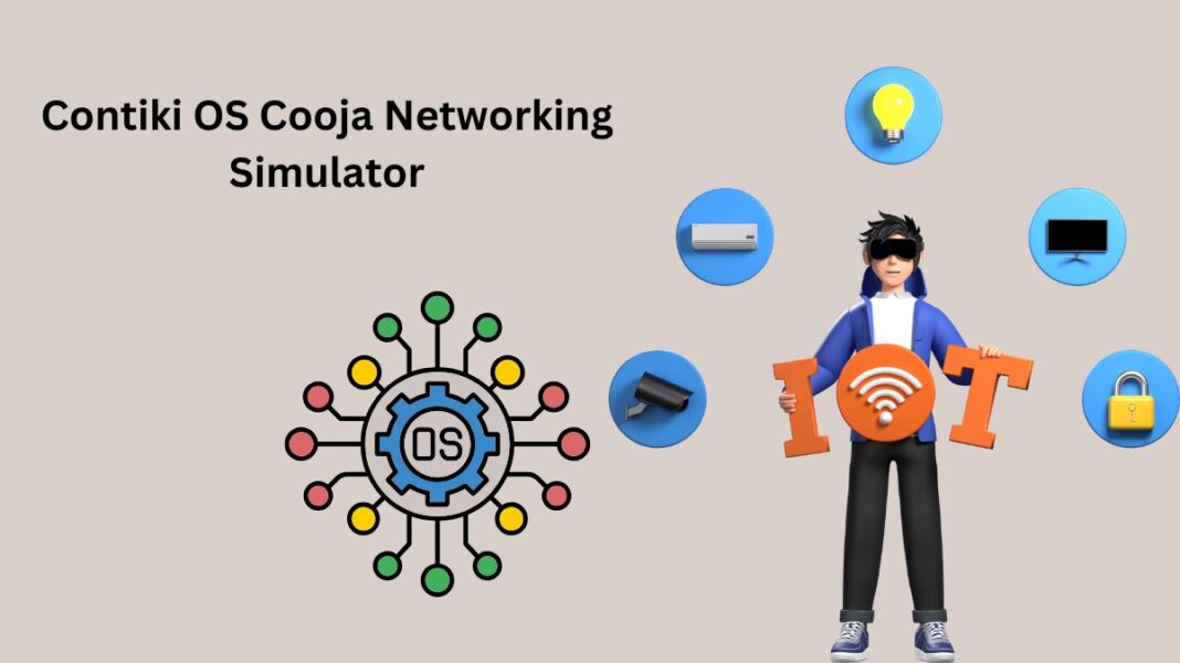 Contiki OS In IoT: Using Contiki OS Cooja Simulator Network