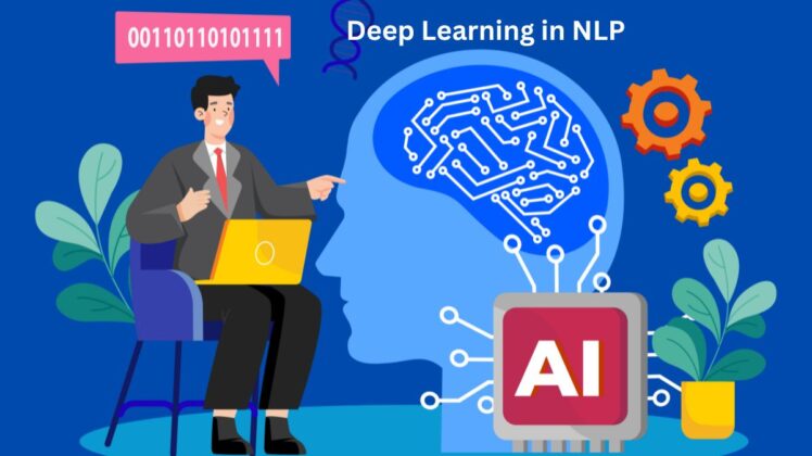 Understanding The Difference Between Deep Learning And NLP