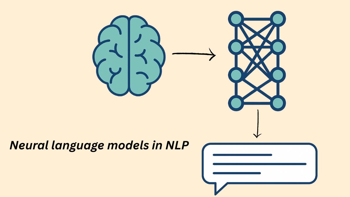 Neural Language Models (NLMs): The Future Of AI Language
