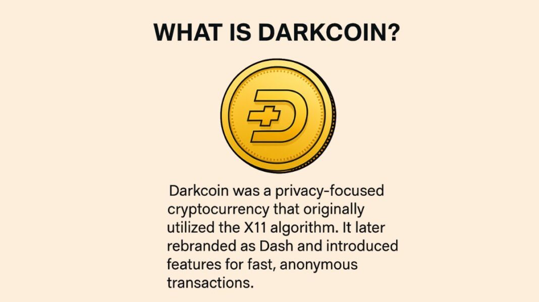 What is Darkcoin in Blockchain, Evolution and Key Features
