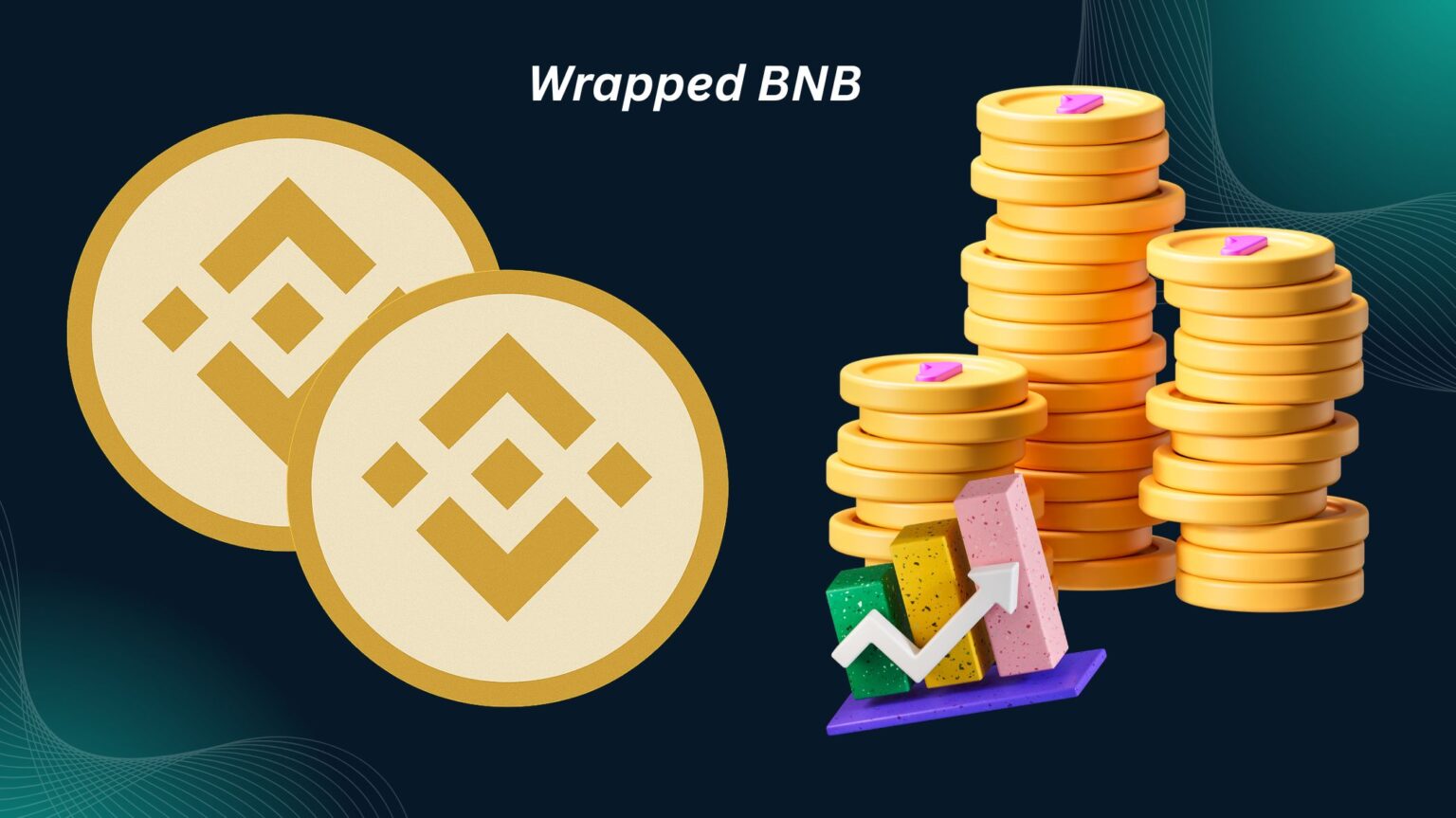 What Is Wrapped BNB, How It Works And Applications