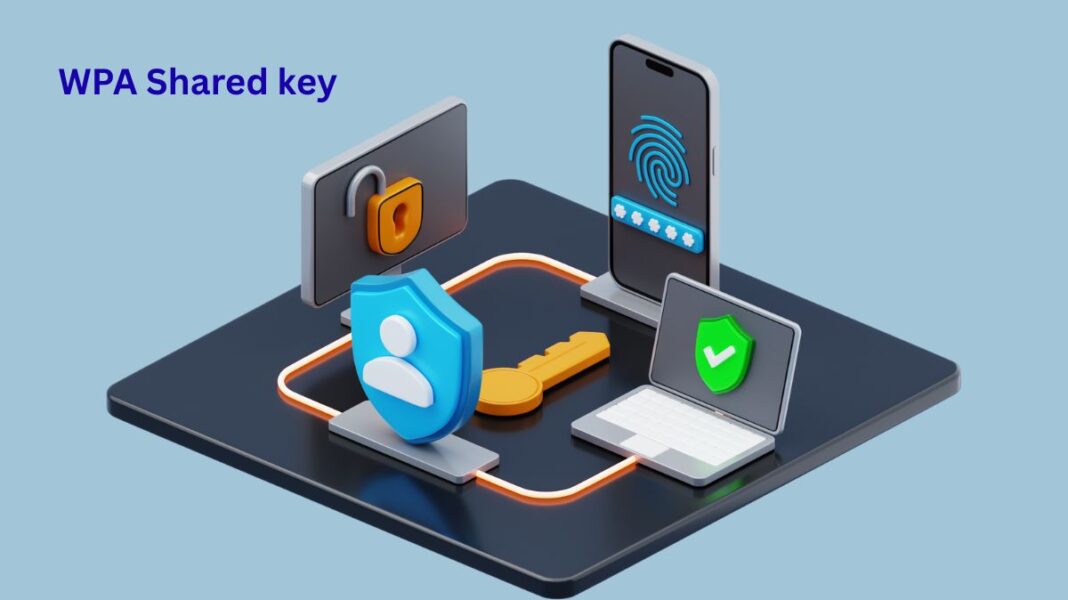 What Is WPA Shared Key? Advantages of Shared key In Network
