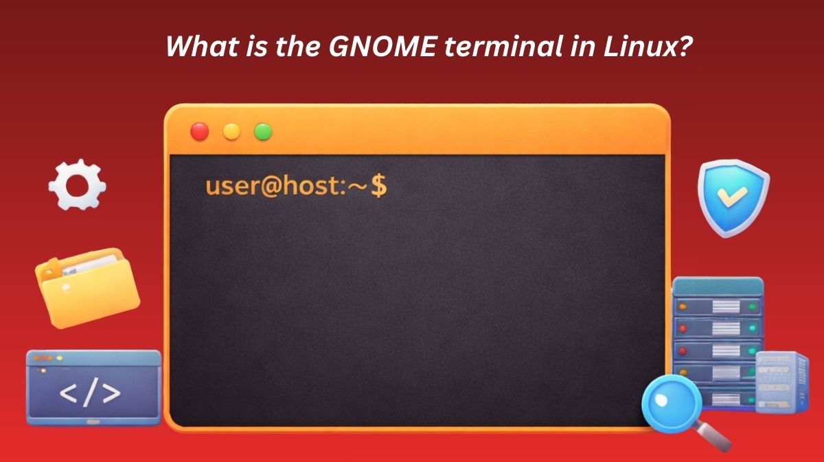 What Is The GNOME Terminal In Linux? GNOME-Terminal Uses